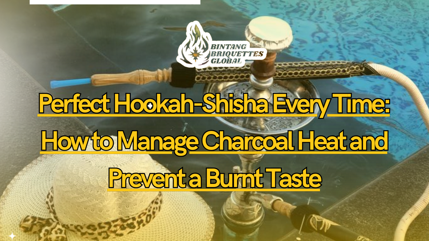 Perfect Hookah-Shisha Heat Management: The Key to a Smooth, Flavorful ...